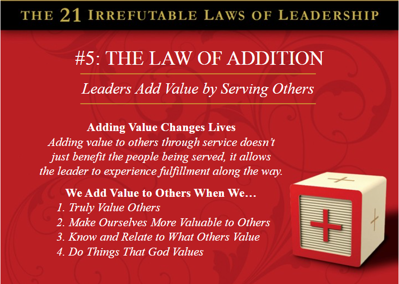 Law 5 – Law of Addition – Prime Leadership & Development